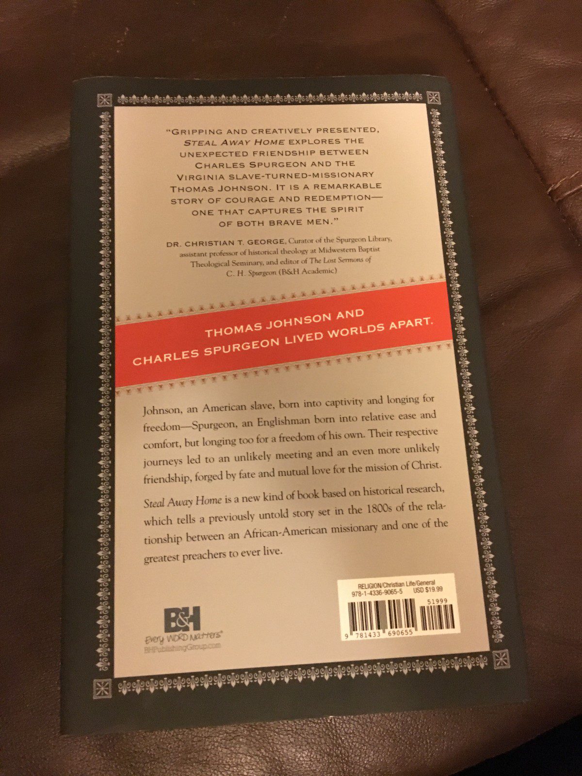 Charles Spurgeon and Thomas Johnson, Steal Away Home – Russell's Adventures